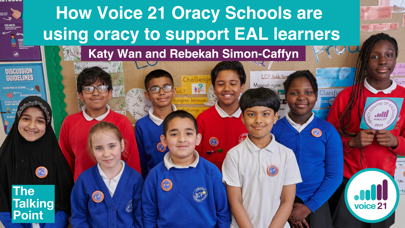 How Voice 21 Oracy Schools are using oracy to support EAL learners ...